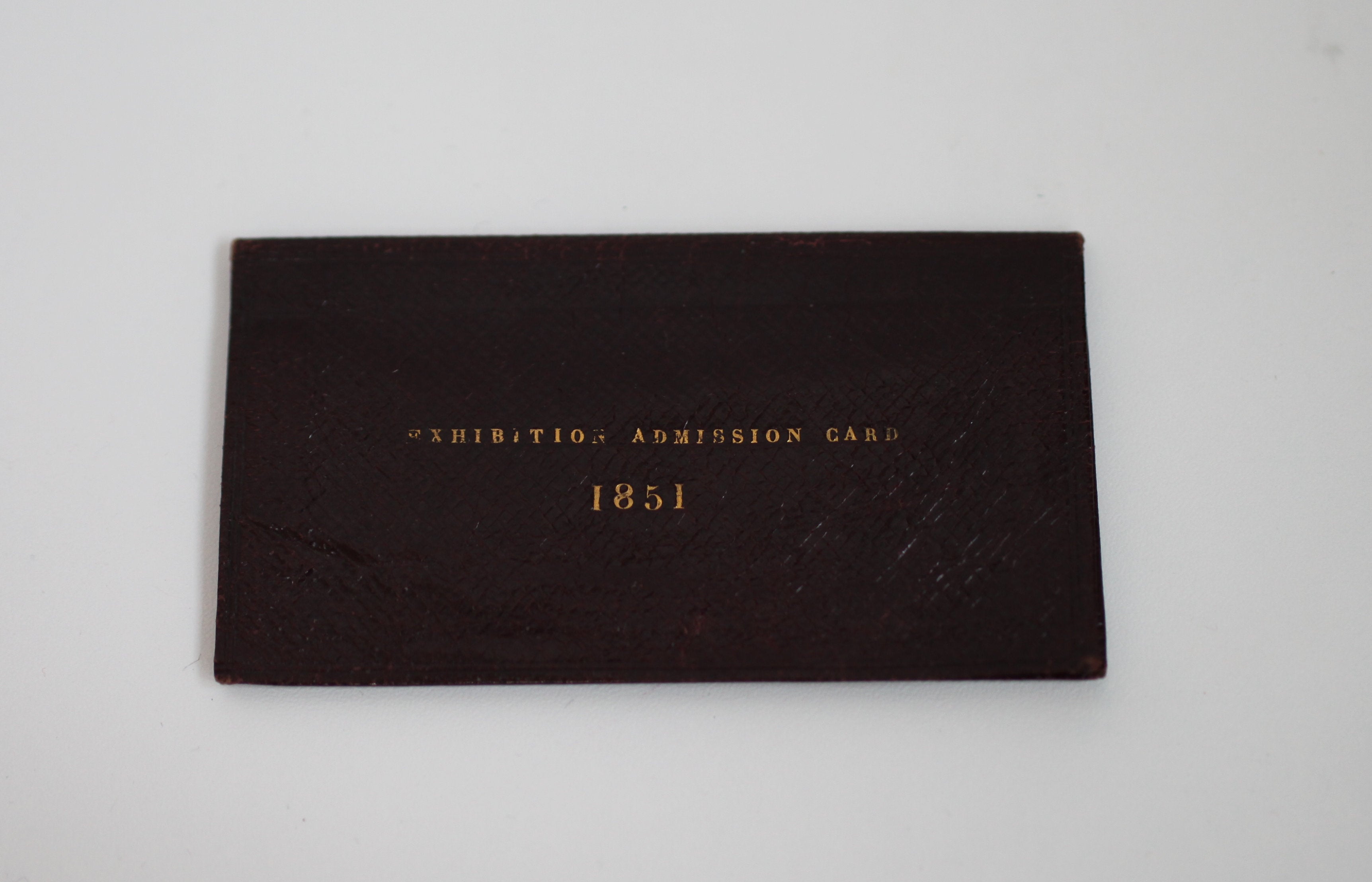 Lady Eardley's Great Exhibition Season Ticket in Original Morocco ...